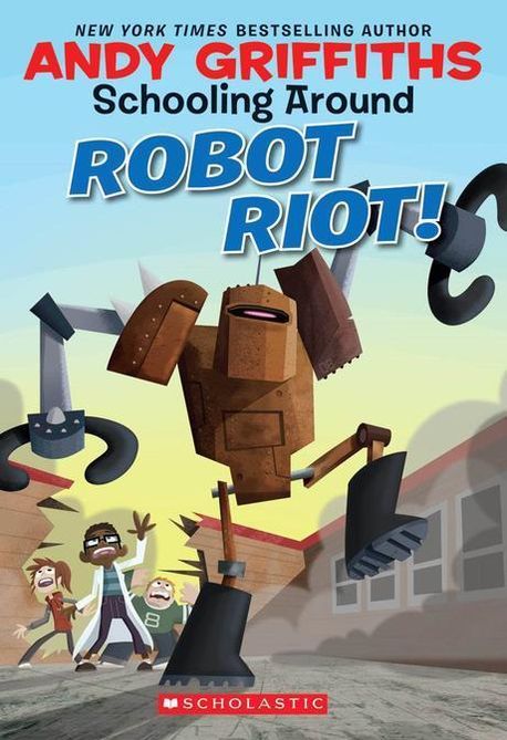 Robot Riot! | Andy Griffiths - 교보문고