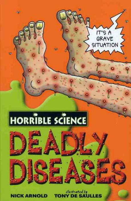 Deadly Diseases | Arnold, Nick - 교보문고