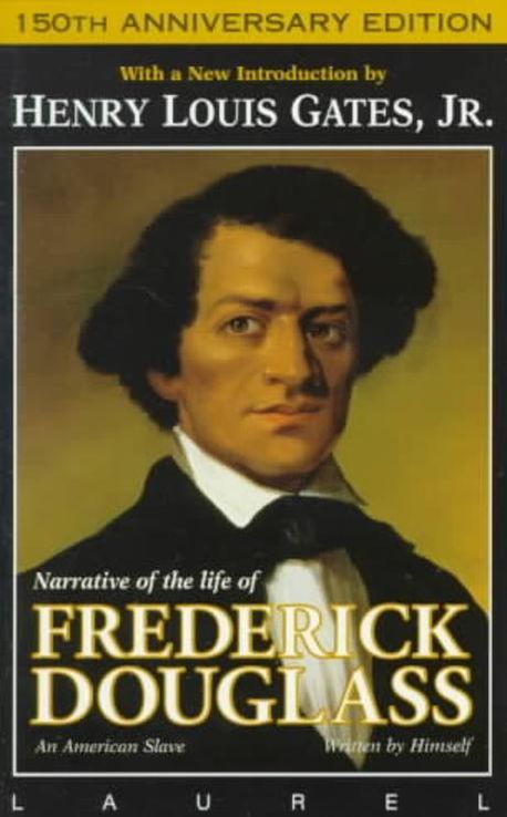 Narrative of the Life of Frederick Douglass | Douglass, Frederick - 교보문고