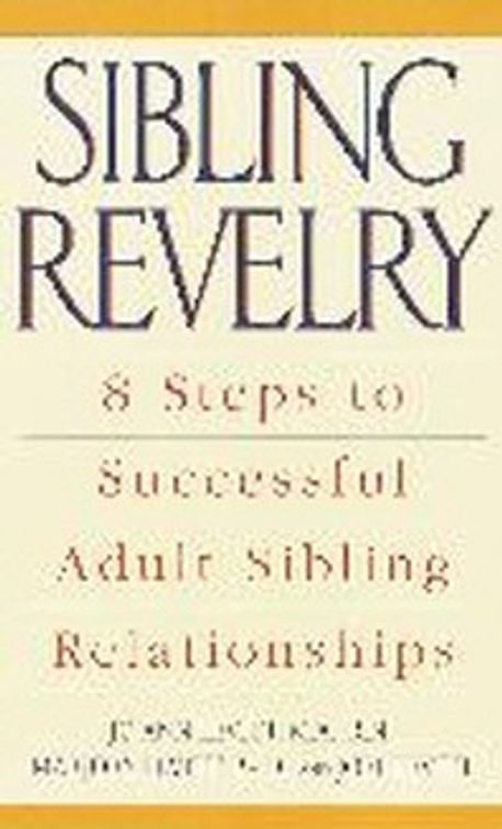 Sibling Revelry | Levitt, Joann - 교보문고