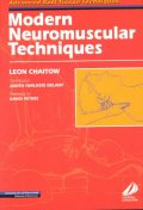 Modern Neuromuscular Techniques | Chaitow, Leon - 교보문고