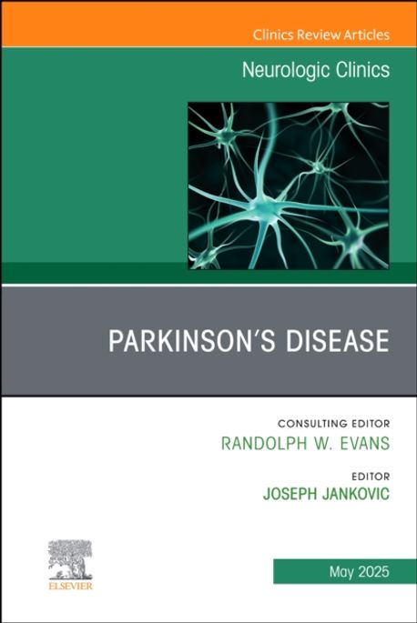 Parkinson's Disease, an Issue of Neurologic Clinics | Jankovic, Joseph ...