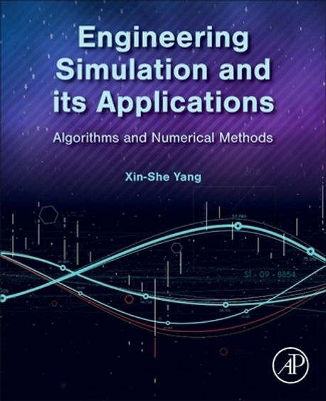 Engineering Simulation and Its Applications | Yang, Xin-She - 교보문고
