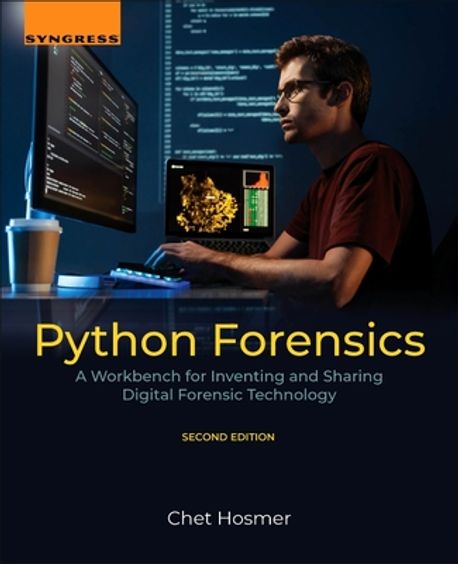 Python Forensics | Hosmer, Chet - 교보문고