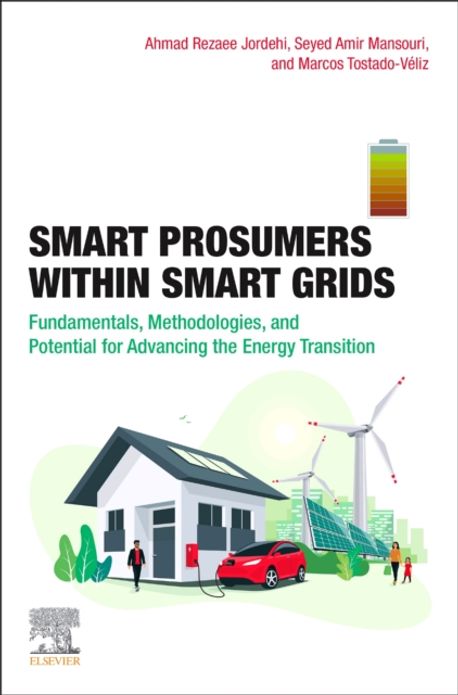 Smart Prosumers within Smart Grids | Ahmad (Associate Professor, Department of Electrical ...