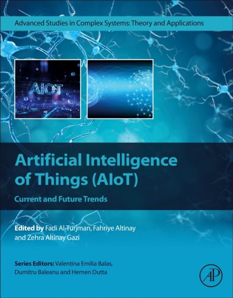Artificial Intelligence of Things (Aiot) | Al-Turjman, Fadi - 교보문고