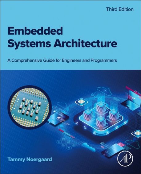 Embedded Systems Architecture | Noergaard, Tammy - 교보문고