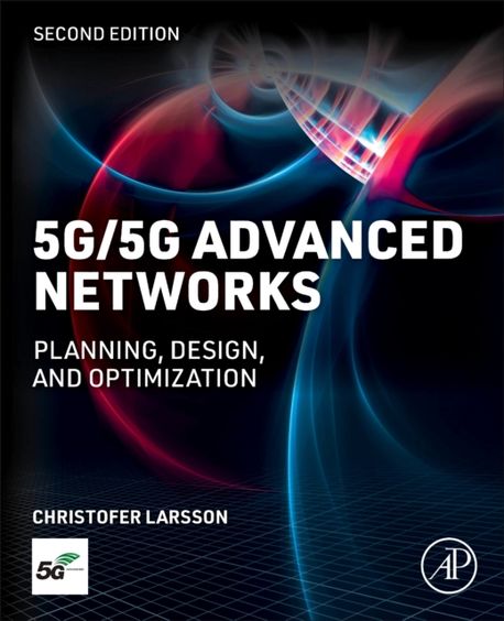 5g/5g-Advanced Networks | Larsson, Christofer - 교보문고