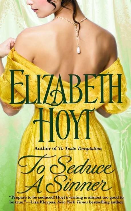 To Seduce A Sinner | Hoyt, Elizabeth - 교보문고