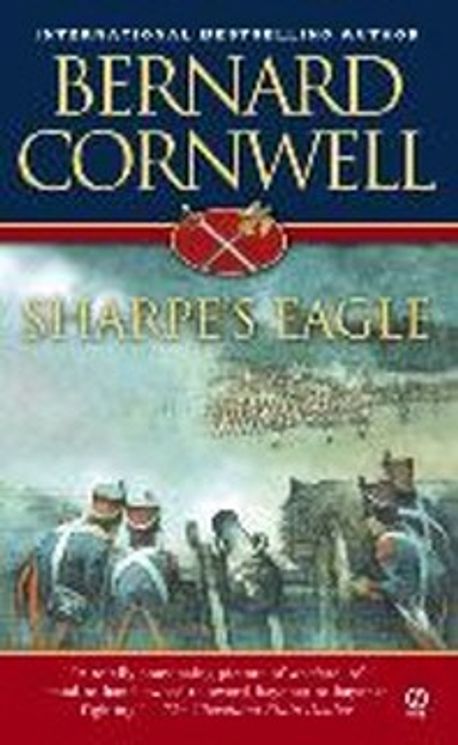 Sharpe's Eagle : Richard Sharpe and the Talavera Campaign July 1809 ...