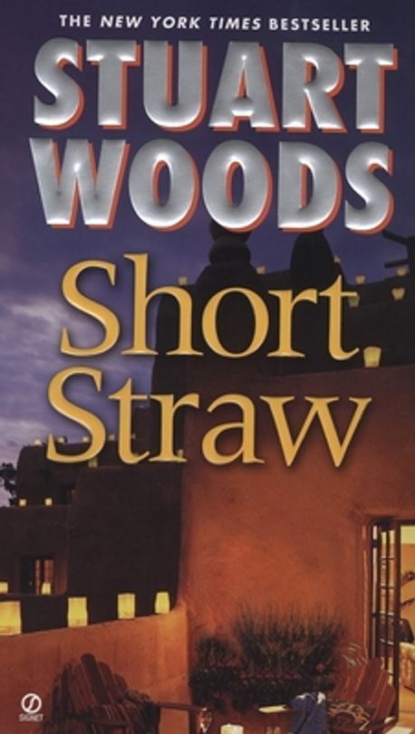 Short Straw | Woods, Stuart - 교보문고