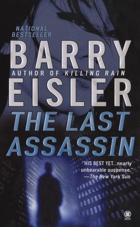 Last Assassin | Eisler, Barry - 교보문고