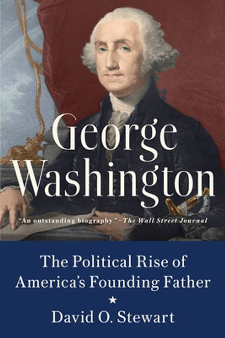 George Washington | David O. Stewart - 교보문고