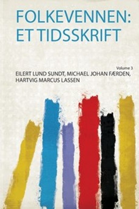 Folkevennen | Lassen, Eilert Lund Sundt Michael Johan - 교보문고