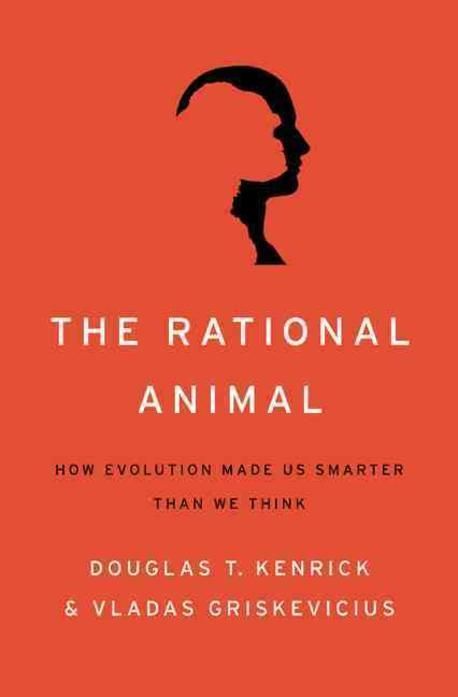 Rational Animal | Douglas T. Kenrick - 교보문고