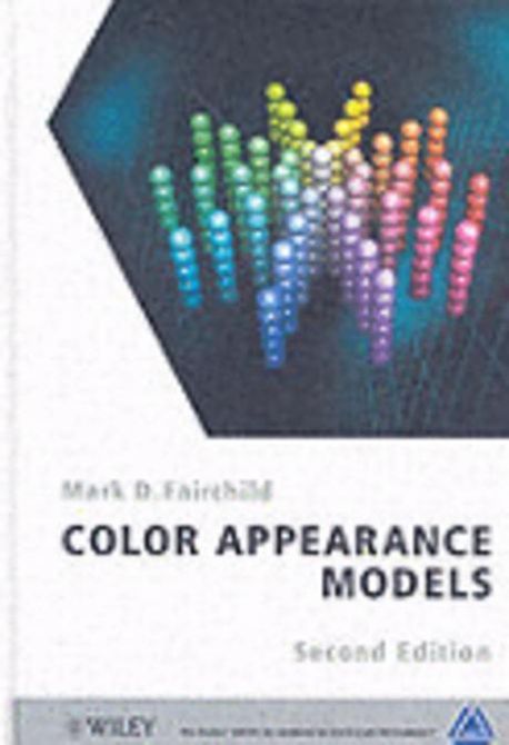 Color Appearance Models | Fairchild, Mark D. - 교보문고