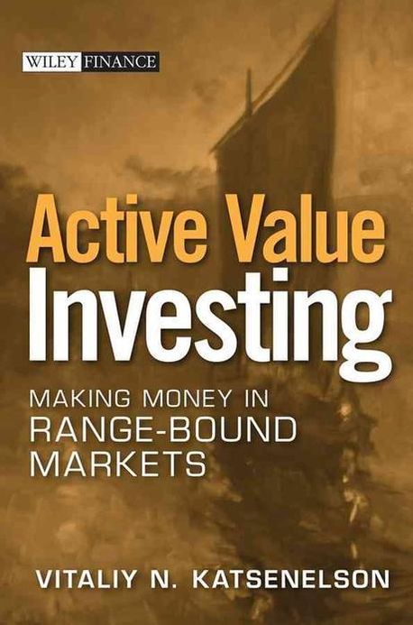 Active Value Investing | Katsenelson, Vitaliy - 교보문고