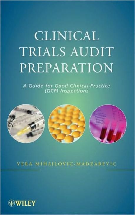 Clinical Trials Audit Preparation | Madzarevic, Vera Mihajlovic - 교보문고