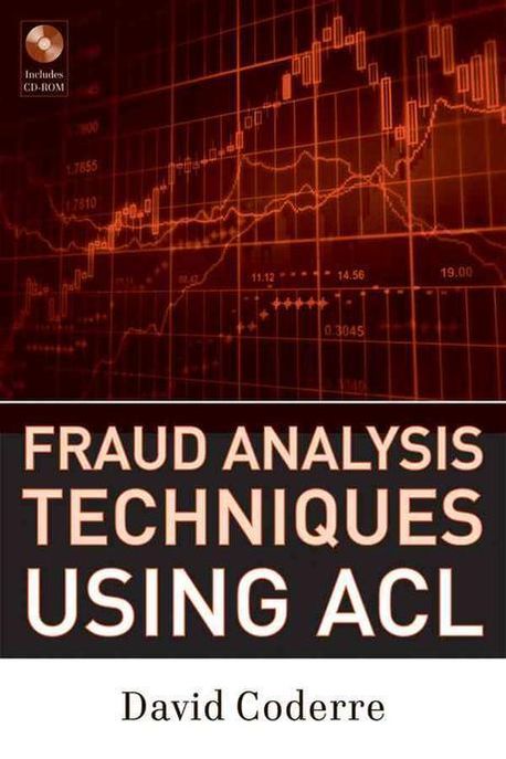 Fraud Analysis Techniques Using ACL | Coderre, David - 교보문고