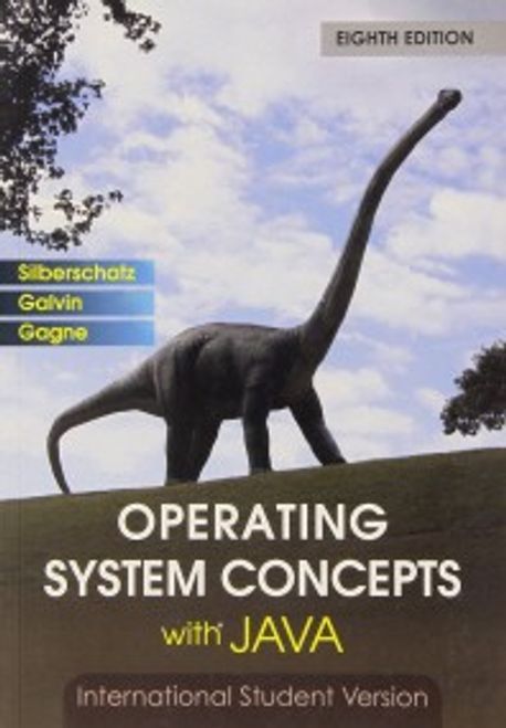 Operating System Concepts with Java, 8/E | Silberschatz - 교보문고