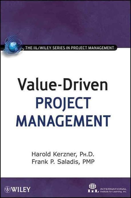 Value-Driven Project Management | Kerzner, Harold - 교보문고