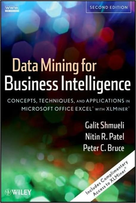 Data Mining for Business Intelligence | Shmueli, Galit - 교보문고