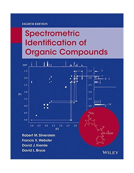 The Spectrometric Identification of Organic Compounds | Robert M ...
