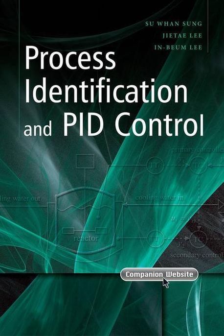 Process Identification and PID Control | Sung, Su Whan - 교보문고