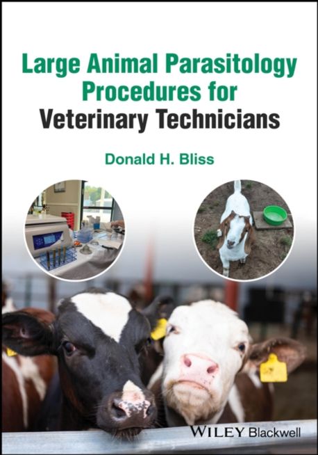 Large Animal Parasitology Procedures for Veterinary Technicians ...