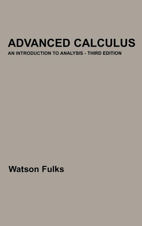 Advanced Calculus | Fulks, Watson - 교보문고