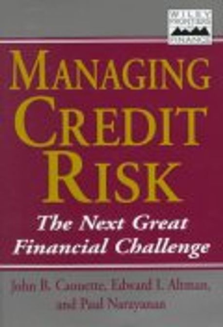 Managing Credit Risk the Next Great Financial Challenge | - 교보문고