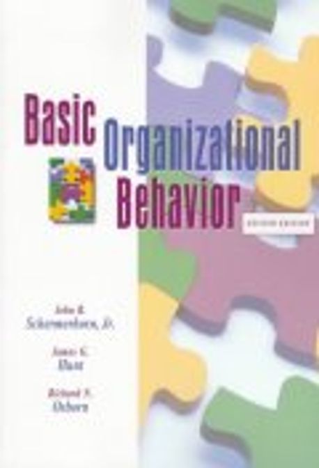 Basic Organizational Behavior | Schermerhorn, John R., Jr/ Hunt, James ...