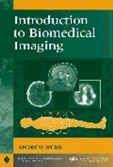 Introduction To Biomedical Imaging Webb Andrew 교보문고