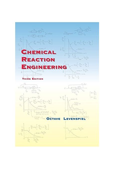 Chemical Reaction Engineering | Levenspiel, Octave - 교보문고
