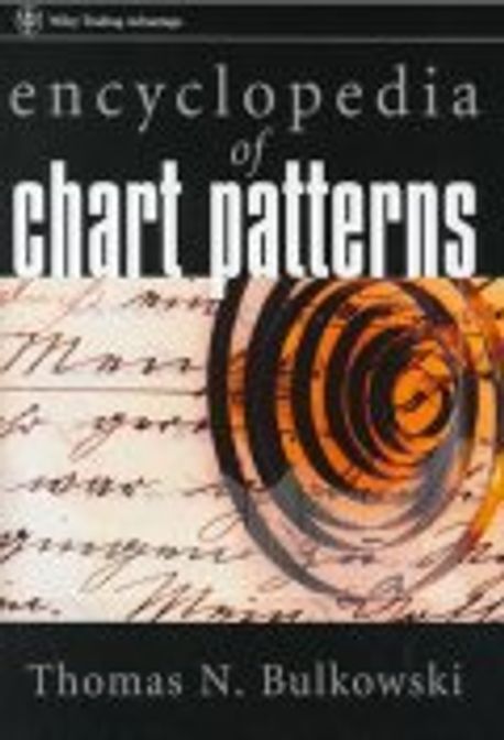 Encyclopedia of Chart Patterns | Thomas N. Bulkowski - 교보문고