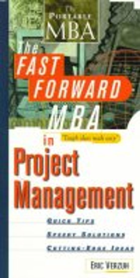 Fast Forward MBA in Project Management | Verzuh, Eric - 교보문고
