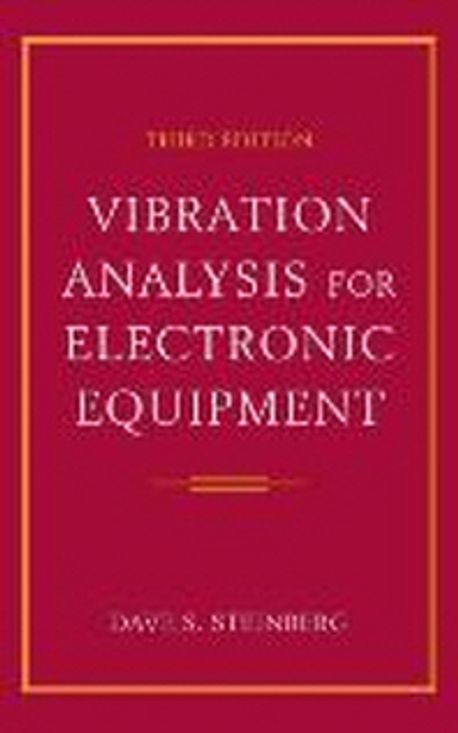 Vibration Analysis for Electronic Equipment | Steinberg, Dave S. - 교보문고