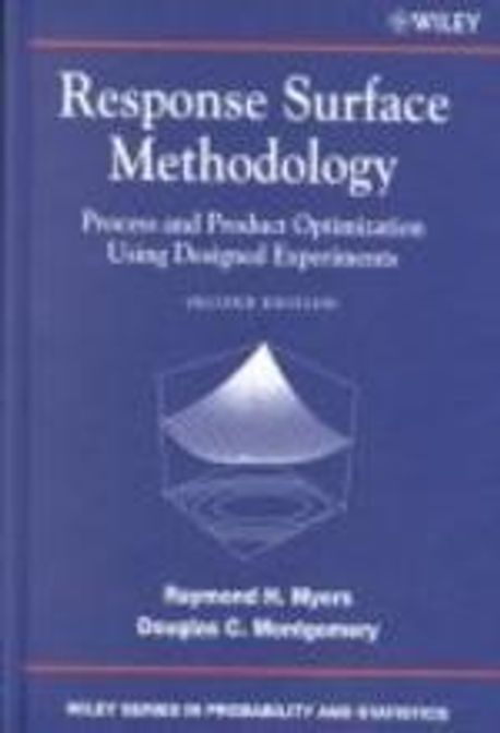 Response Surface Methodology | Myers, Raymond H./ Montgomery, Douglas C. - 교보문고