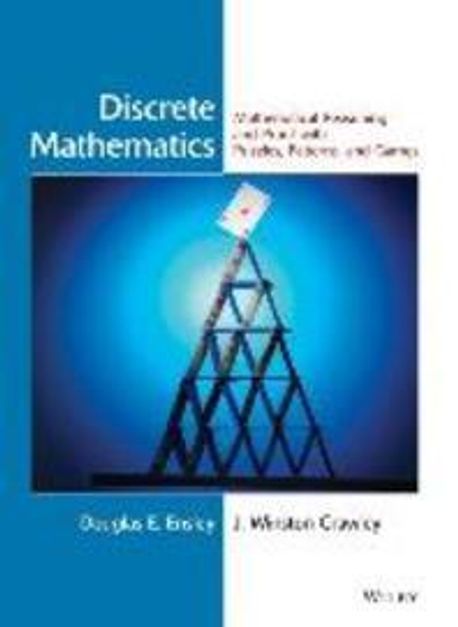Discrete Mathematics:Mathematical Reasoning and Proof with Puzzles, Patterns, and Games | Ensley ...