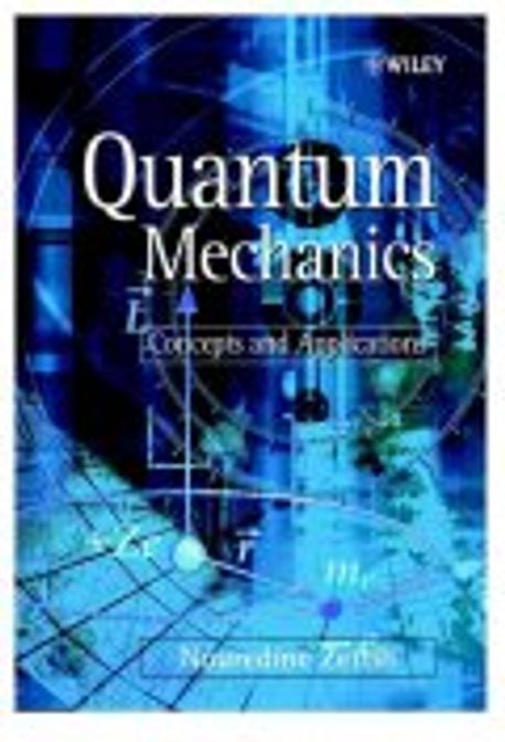 Quantum Mechanics | Zettili, Nouredine - 교보문고