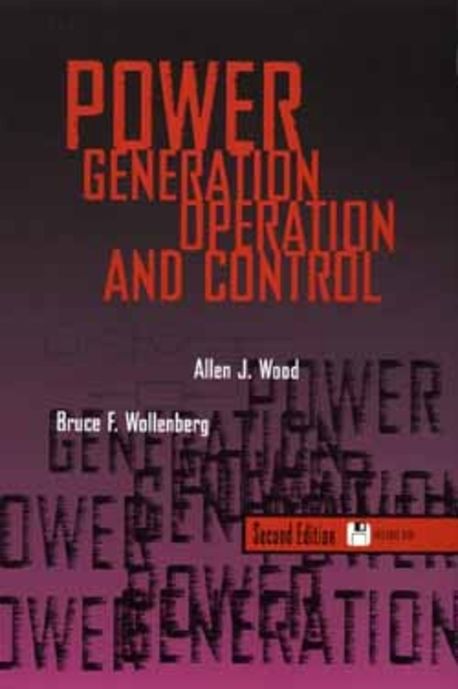 Power Generation, Operation, and Control(Paperback)(기타) | Wood, Allen J ...