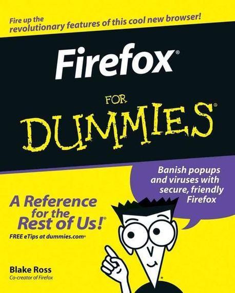 Firefox for Dummies | Ross, Blake - 교보문고