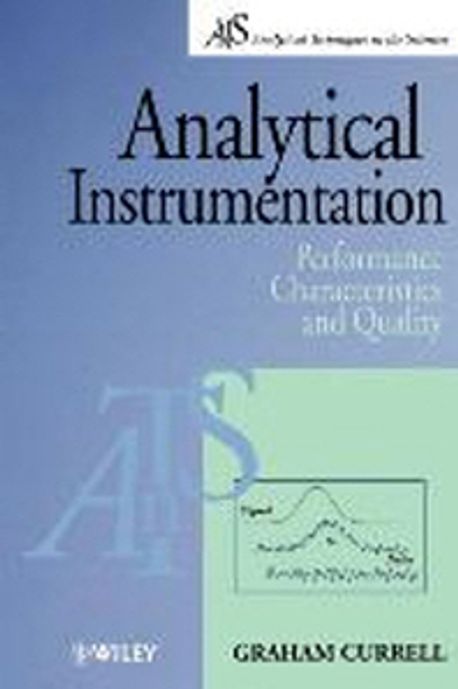 Analytical Instrumentation | Currell, Graham - 교보문고