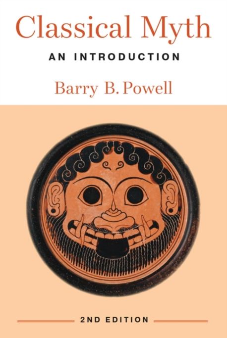 Classical Myth | Powell, Barry B. - 교보문고