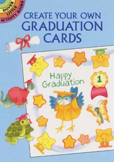 Create Your Own Graduation Cards | Beylon, Cathy - 교보문고