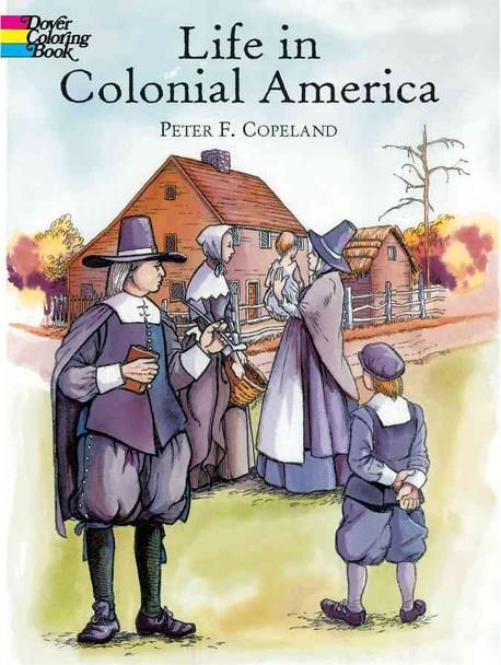 Life in Colonial America Coloring Book | COPELAND - 교보문고