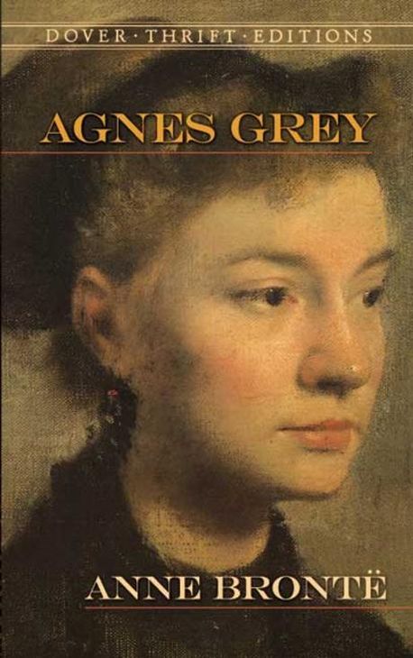 Agnes Grey | Bronte, Anne - 교보문고