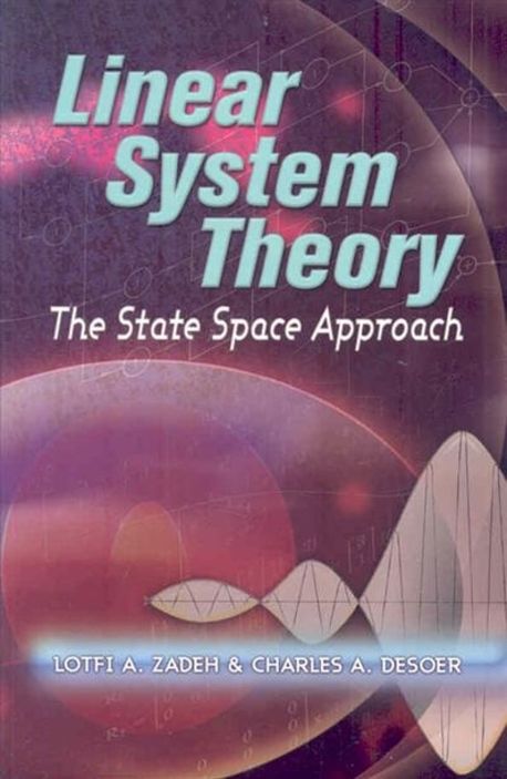Linear System Theory | Zadeh, Lotfi A. - 교보문고
