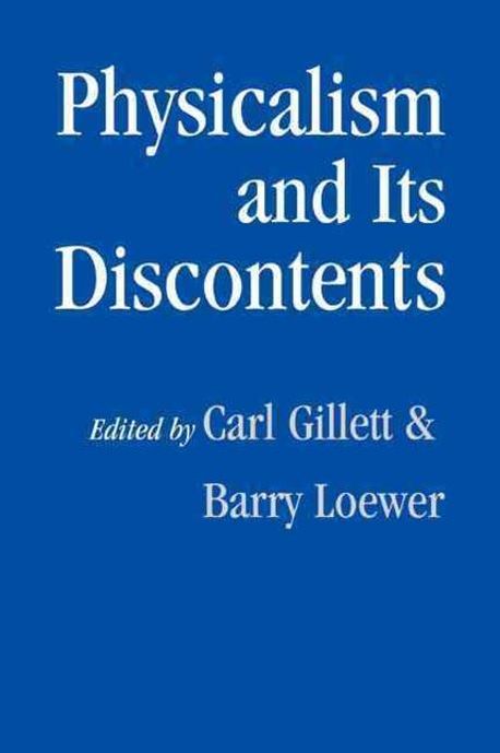 Physicalism and Its Discontents | Gillett, Carl (EDT)/ Loewer, Barry ...