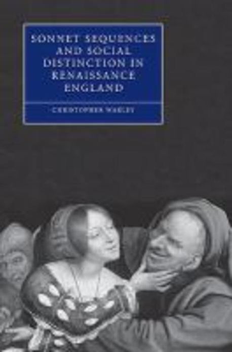 Sonnet Sequences and Social Distinction in Renaissance England ...